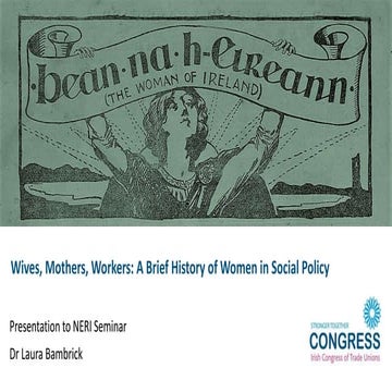 Wives, Mothers, Workers: A brief history of women in social policy | PPT