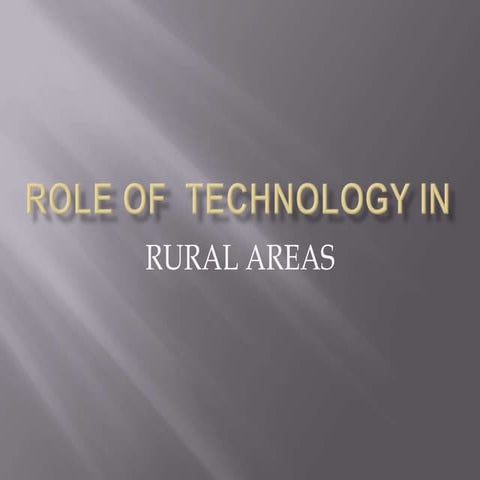 Slides of rural technology | PPT