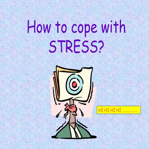 Slides+of+stress+management | PPT