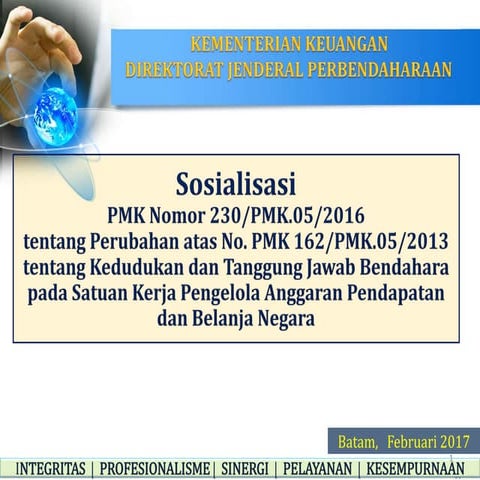 Slide Sosialisasi PMK 230 Tahun 2016 | PPTX