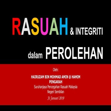Rasuah dan Integriti Dalam Perolehan | PPTX