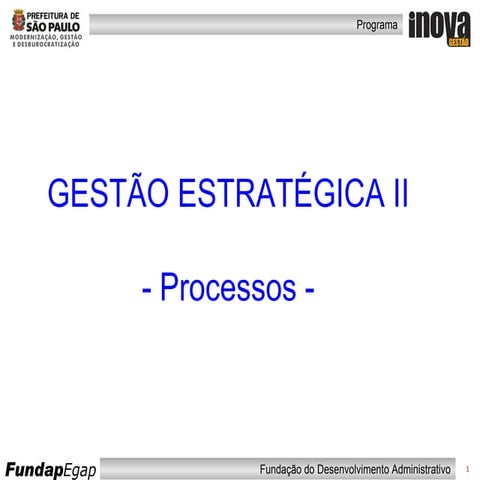 Slides Processos Pdg Prefeitura | PPT | Business | Business and Finance