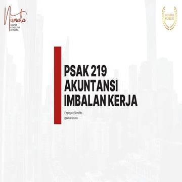 newSlides_PSAK-219-IMBALAN-KERJA_comp.pdf