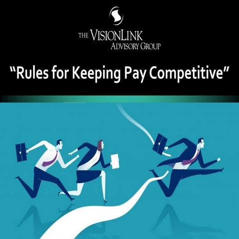 Rules for Keeping Pay Competitive | PPT