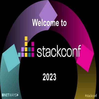 stackconf 2023 | Opening by Bernd Erk.pptx