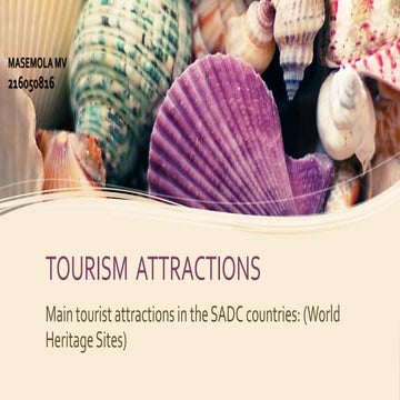 Tourist attractions in the sadc region | PPTX