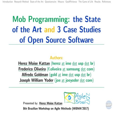 Mob Programming: the State of the Art and 3 Case Studies of Open Source ...