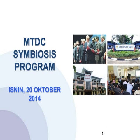 MTDC's Symbiosis Programme | PPT