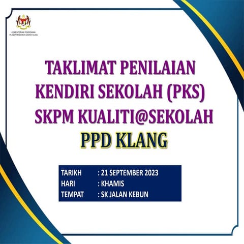 SLIDE TAKLIMAT SKPM KUALITI SEKOLAH_KENDIRI | PDF