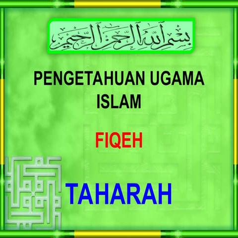 kepentingan bersuci sebelum ibadahSLIDE TOHARAH.ppt
