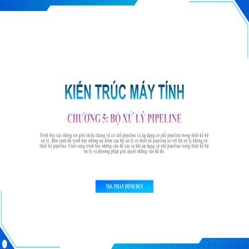 Slide Tuan 13-14 Chuong 5 Co che Pipeline.pdf
