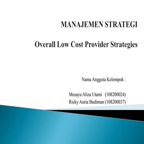Overall Low Cost Strategy | PPT