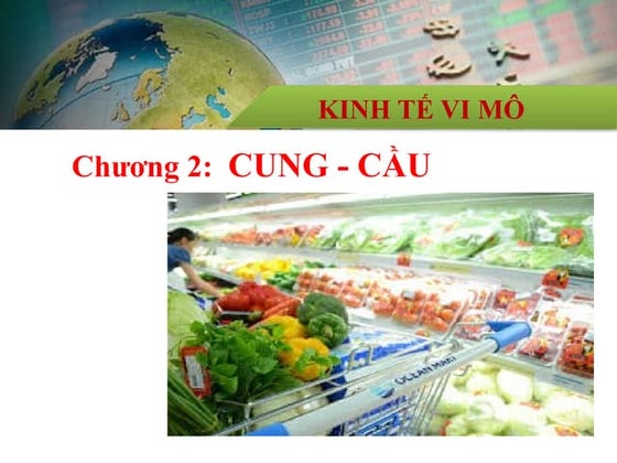 Bài 2 thị trường- cung và cầu | PDF