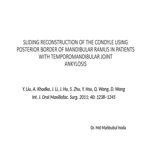 SLIDING RECONSTRUCTION OF THE CONDYLE USING POSTERIOR BORDER.pptx