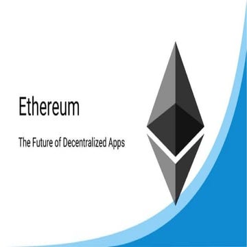 Ethereum- The future of Decentralized apps Oodles blockchain | PPT