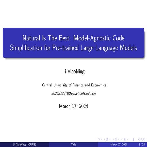 Natural Is The Best Model Agnostic Code Simplification For Pre Trained Large Language Models Ppt 