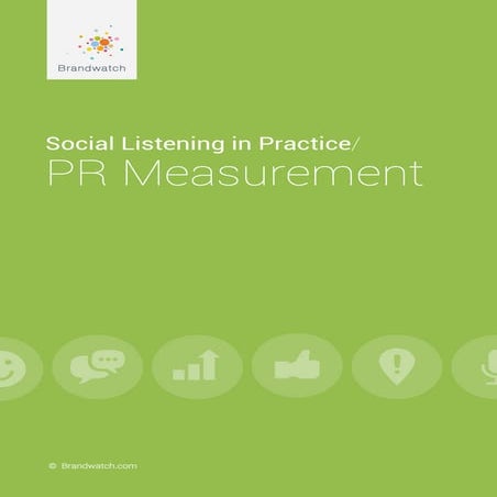 Social Listening in Practice: PR Measurement | PDF