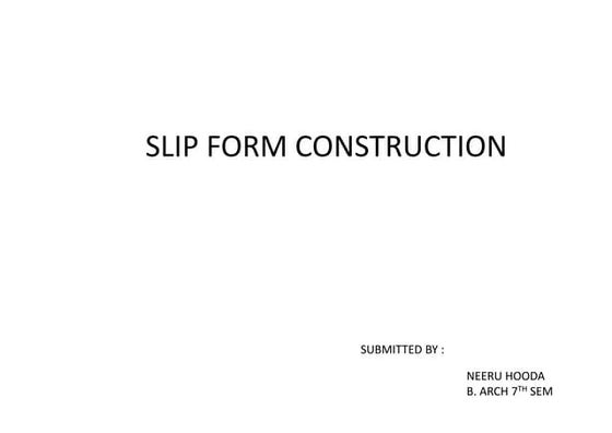 Slip formwork technique | PPTX