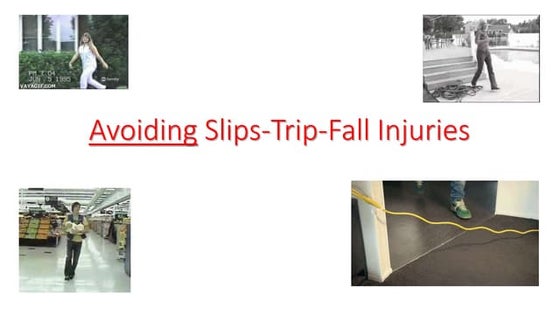 Slips, Trips, and Falls - Workplace Safety | PPT | Death, Injury, or ...