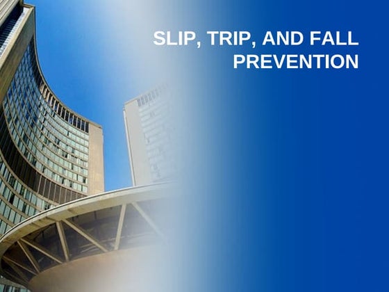 TRIP, SLIP AND FALL Safety | PPTX