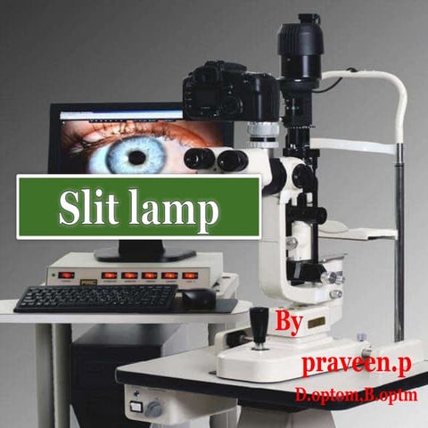 Slit lamp | PPTX