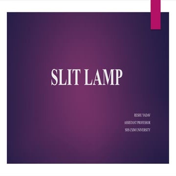 Slit Lamp Biomicroscopy: Principles, Components, Illumination ...