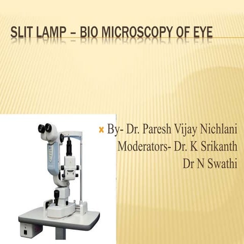 Slit lamp (methods of illumination) | PPTX