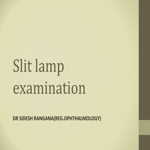 Slit lamp examination | PPT