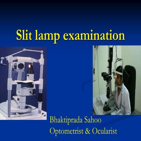 Slit lamp examination.ppt