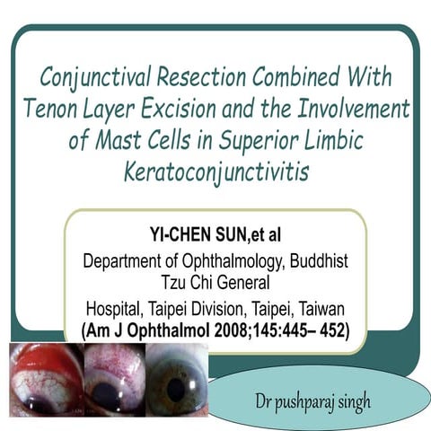 Superior limbic keratoconjunctivitis | PPT