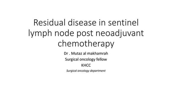 Sentinal lymph node biopsy | PPTX | Ear, Nose and Throat Conditions ...