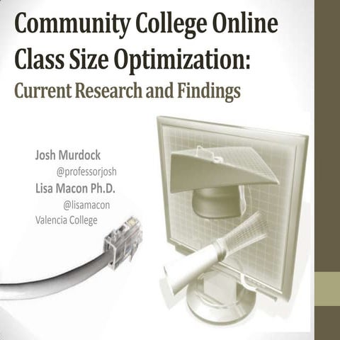 Community College Online Class Size Optimization: Current Research and ...
