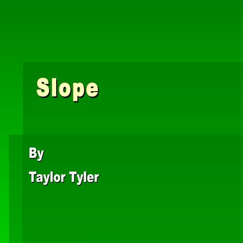 Slope | PPT