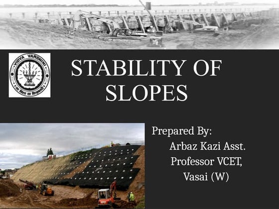 Geotechnical Engineering-II [Lec #26: Slope Stability] | PPSX | Geology ...