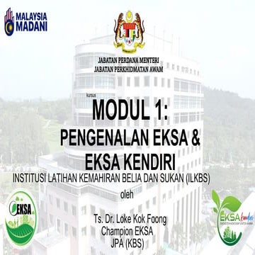 SLOT 1 Taklimat EKSA ILKBS KBS - Pengenalan EKSA dan EKSA Kendiri Oleh ...