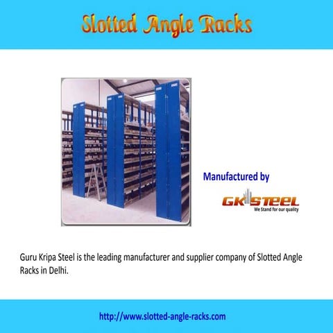 Slotted Angle Racks | Slotted Angle Racks Manufactures in Delhi | PPTX