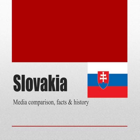 Media Comparison of Slovakia | PPT