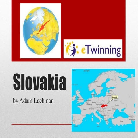 our country - Slovakia | PPT
