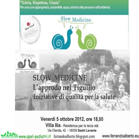 Slow medicine 2012 FERRANDO | PPT