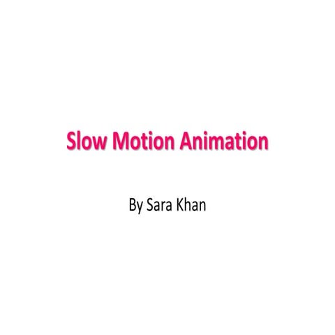 Slow motion animation | PPTX
