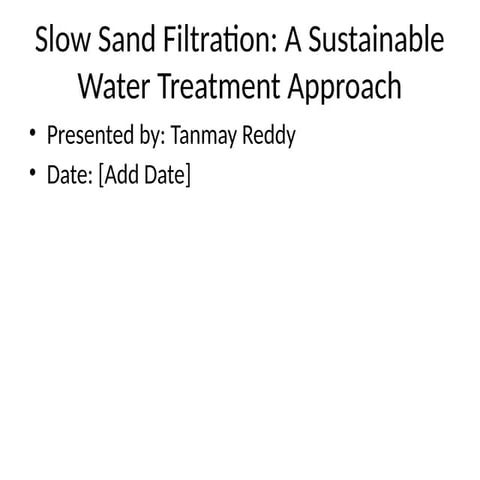 Slow_Sand_Filtration_Presentation_Updated.pptx