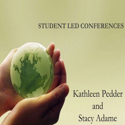 Student Led Portfolio Conferences | PPTX