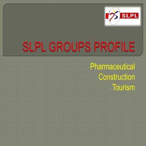 SLPL Group Pharma Profile | PPTX