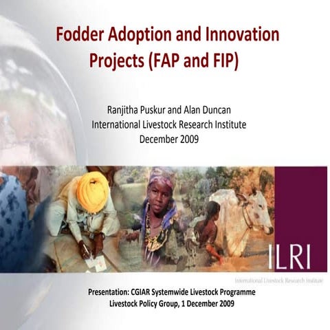 Fodder Adoption and Innovation Projects (FAP and FIP) | PPT