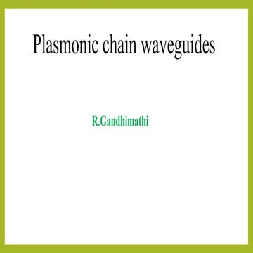 Plasmonic Chain waveguides | PDF