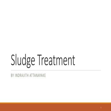 Sludge Treatmnet | PPTX