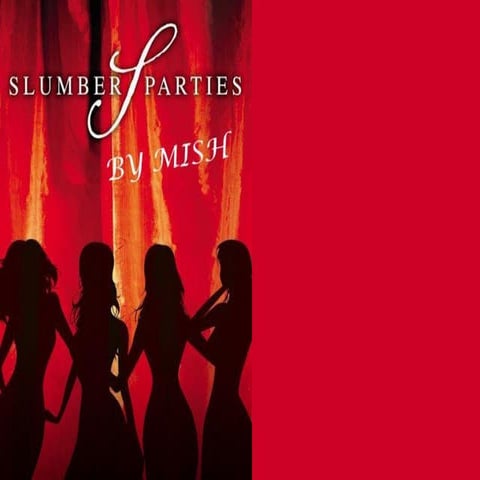 Slumber Parties by Mish | PPT