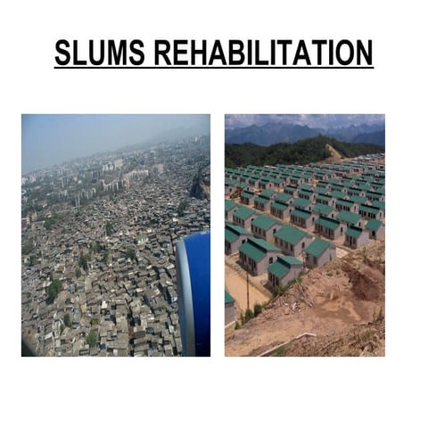 Slum Rehabilitation | PPT