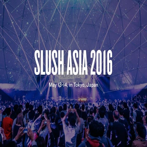Slush asia volunteers-session | PDF