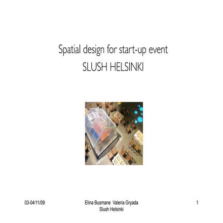 Slush Event Spatial design | PDF